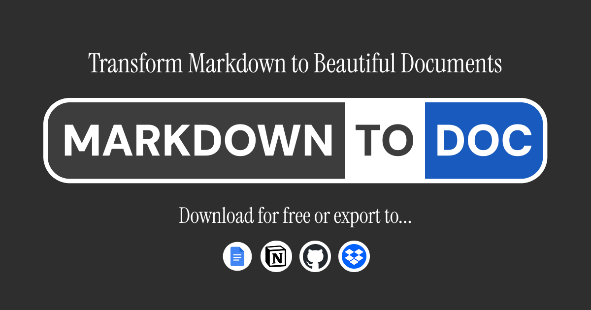 MarkdownToDoc - Transform Markdown to Beautiful Documents